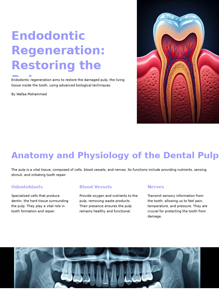 Endodontic Regeneration Restoring The Pulp | PDF