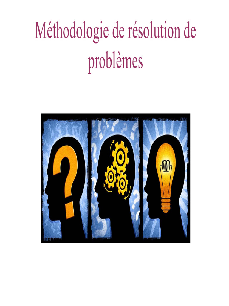 Support de Formation - Methodes de Resolution de Probleme | PDF