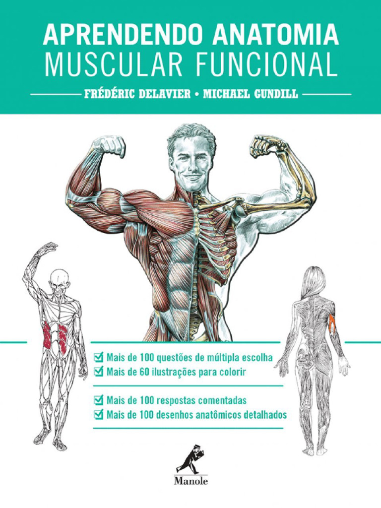 Resumo Aprendendo Anatomia Muscular Funcional Frederic Delavier Michael Gundill | PDF