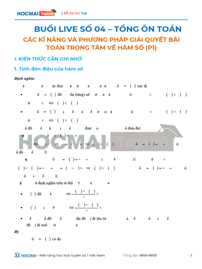 TopUni Buoi 04 Cac Ki Nang PP Giai Quyet BT Trong Tam Ve Ham So P1 TLBG | PDF