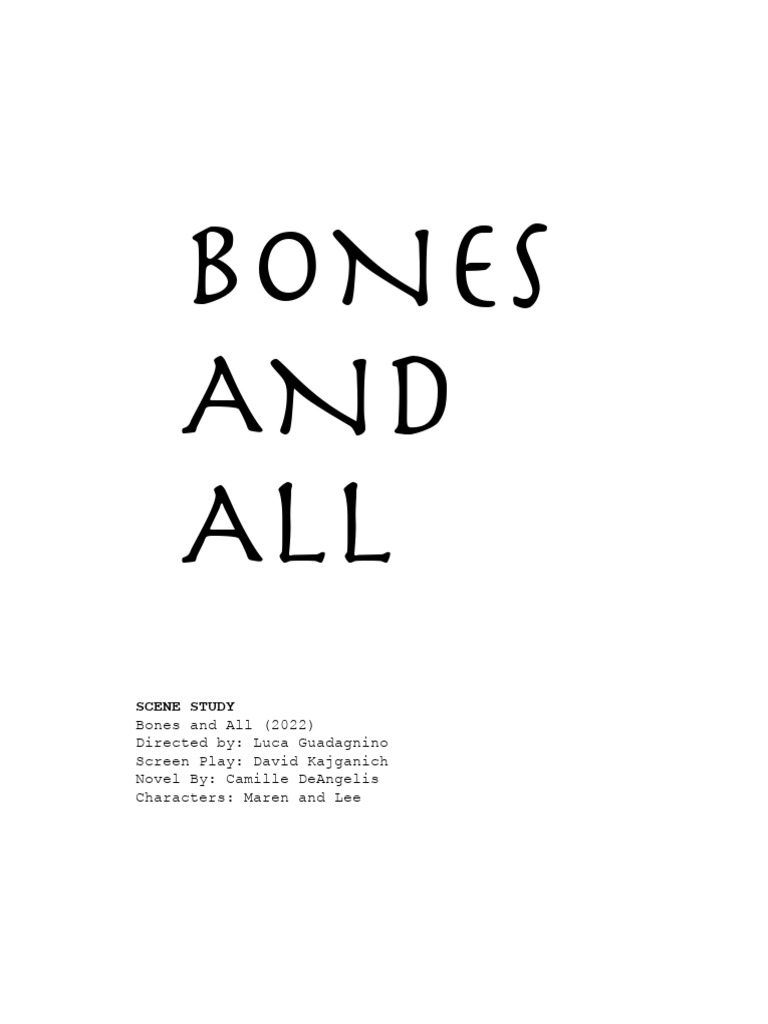 Script - Bones and All | PDF