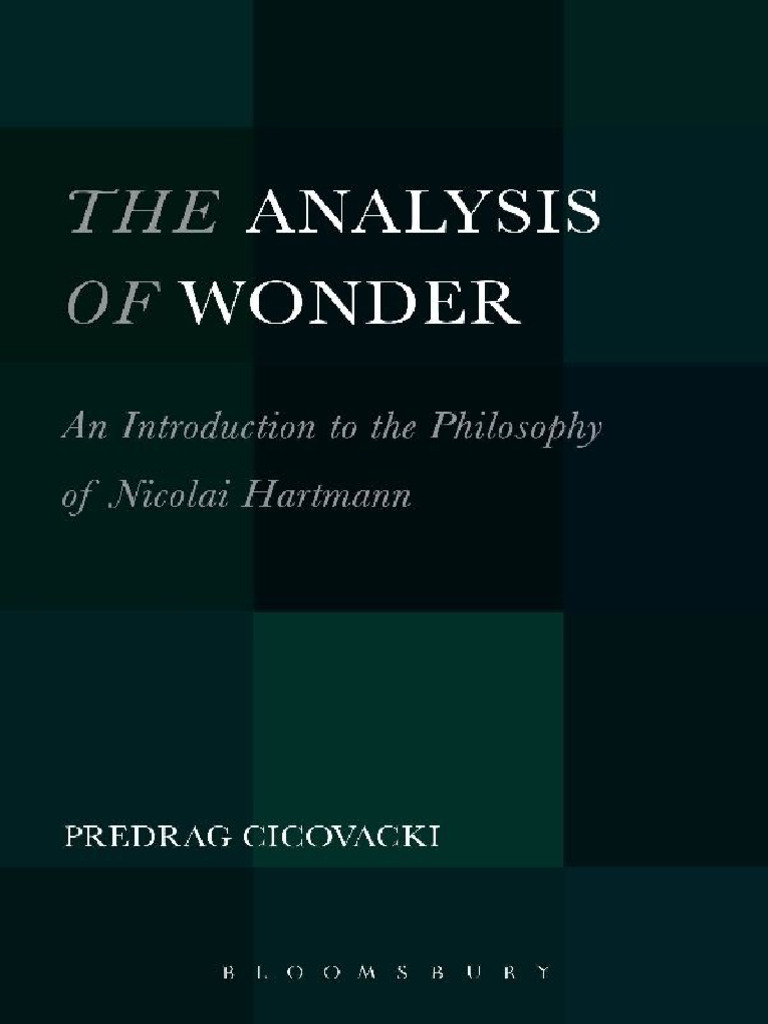 The Analysis of Wonder - An Introduction To The Philosophy of Nicolai ...
