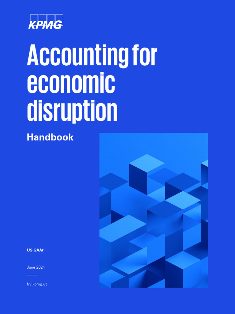 Accounting For Economic Disruption Handbook (KPMG 2024) | PDF