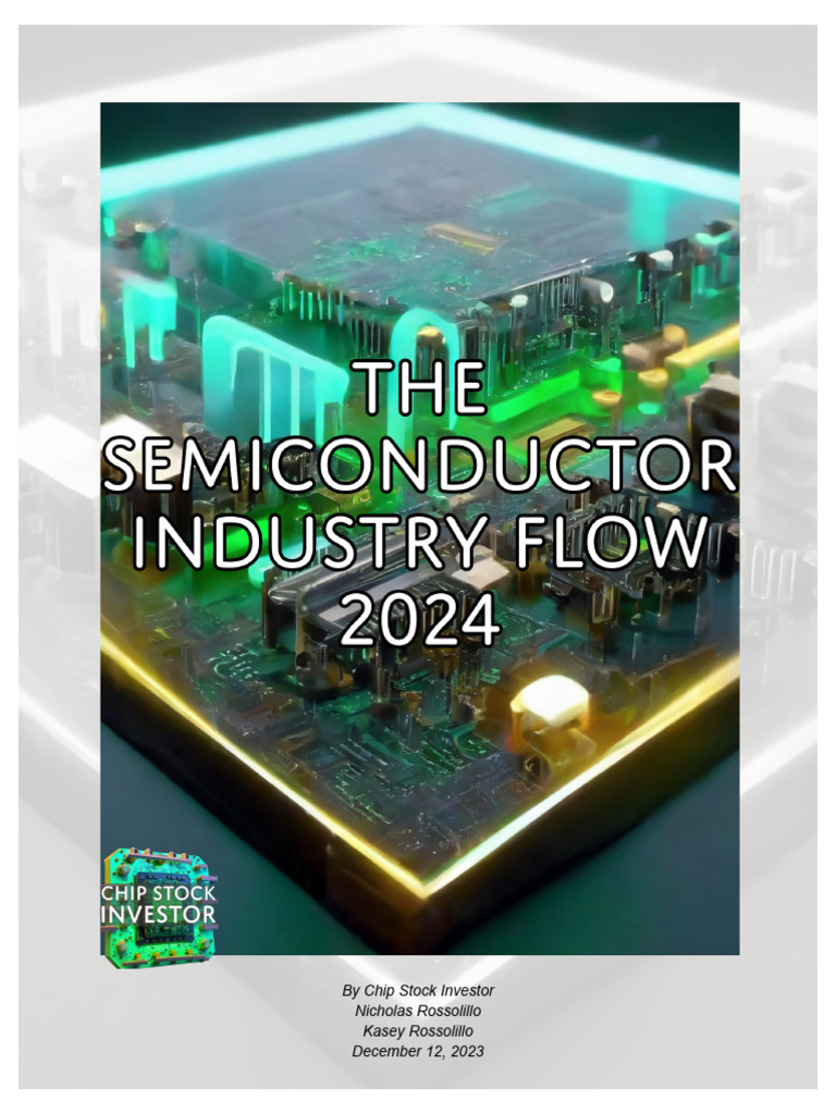 Semiconductor Industry Flow and How Top Chip Stocks Make Money 2 | PDF