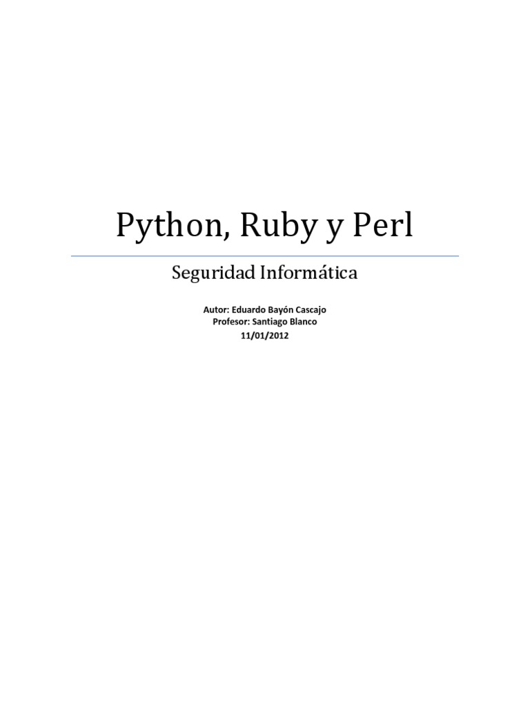 Pytohn, Ruby y Perl | PDF | Perl | Python (lenguaje de programación) Pytohn, Ruby y Perl | PDF | Perl | Python (lenguaje de programación)