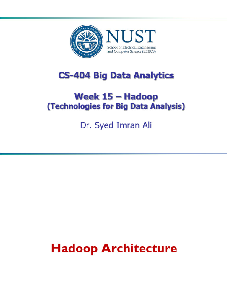 Week 15 Lecture-Hadoop Arch | PDF