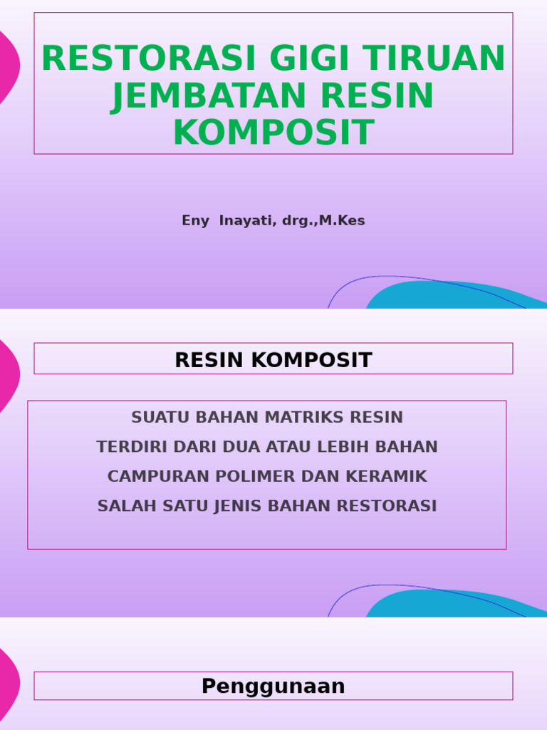Restorasi Gigi Tiruan Jembatan Resin Komposit | PDF
