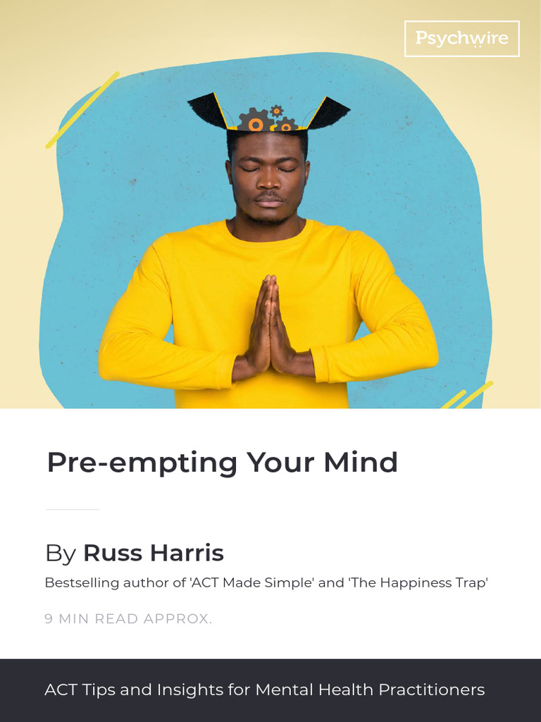 Pre-Empting Your Mind - Ebook by Russ Harris - 2023 Update | PDF