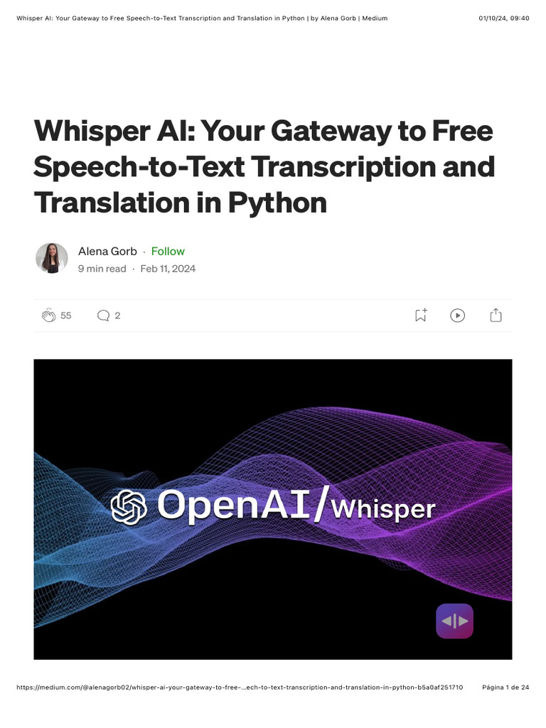 Whisper AI: Your Gateway To Free Speech-to-Text Transcription and Translation in Python - by ...