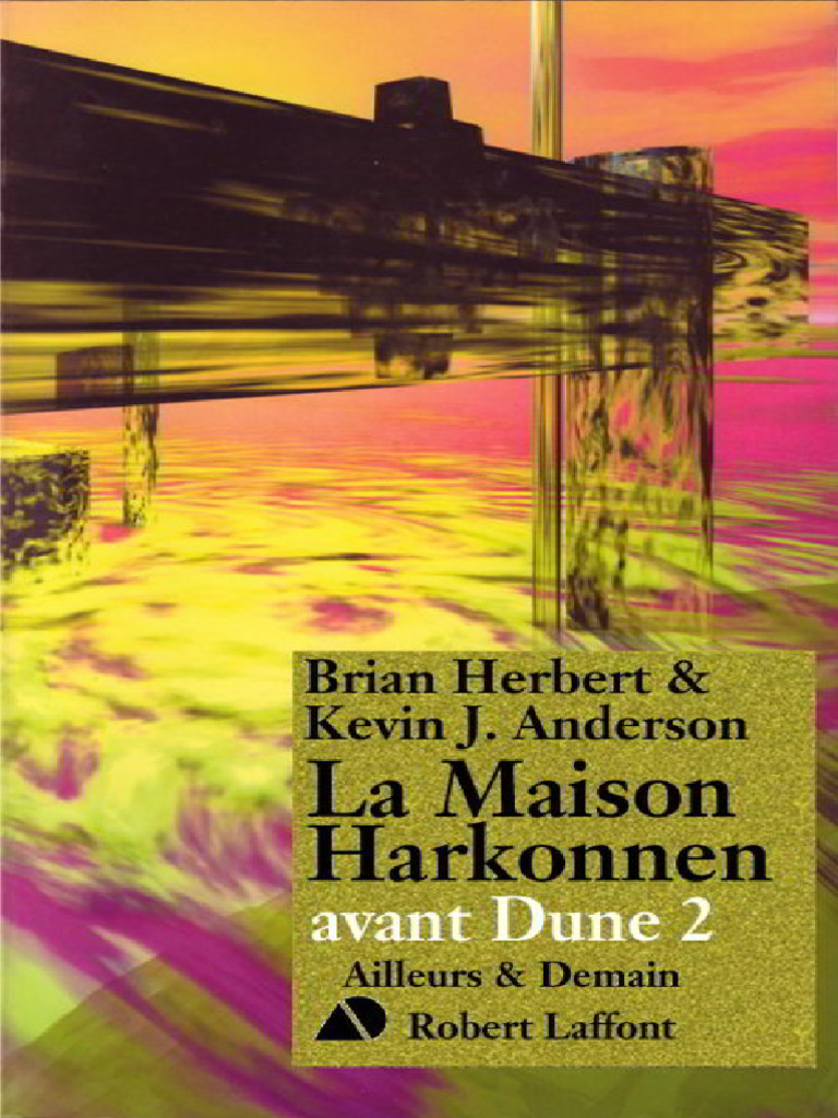 Brian Herbert - (Avant Dune) - 2. La Maison Harkonnen | PDF | Dune ...
