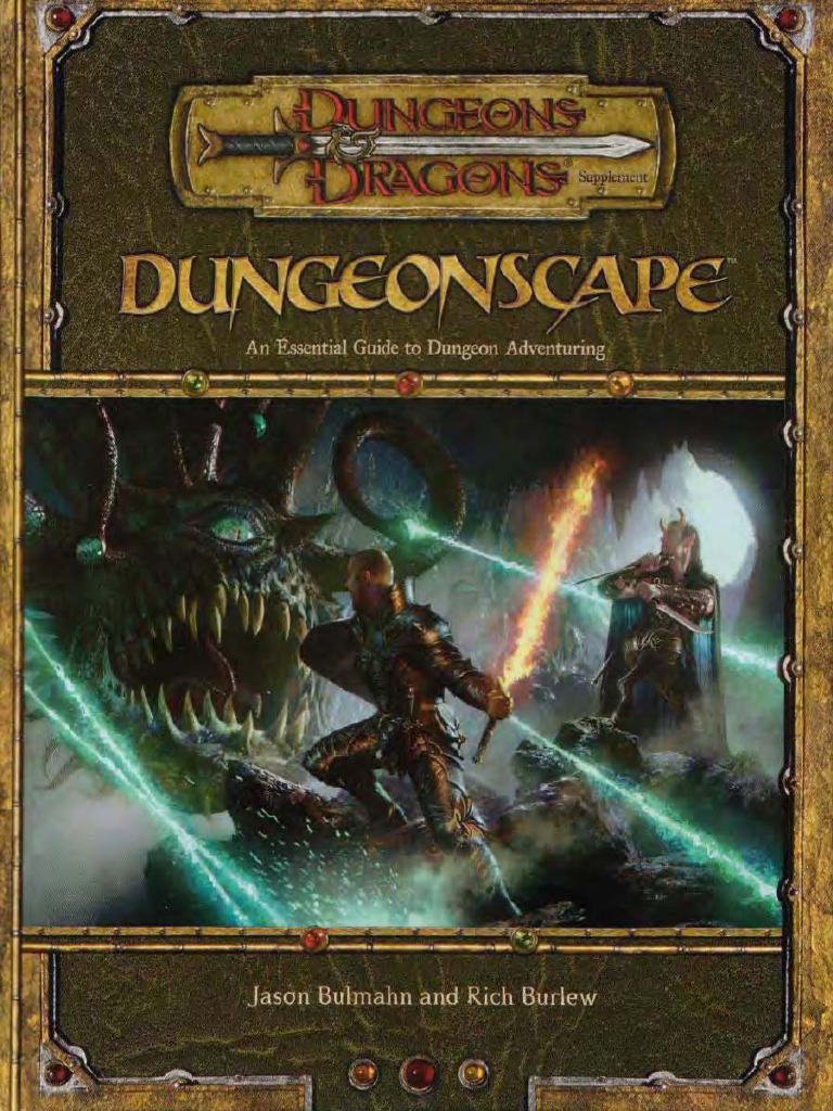 Dungeonscape. An Essential Guide To Dungeon Adventuring | PDF