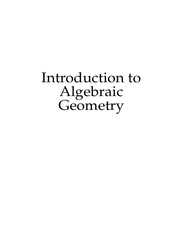 Introduction To Algebraic Geometry Second Edition by Justin R Smith | PDF