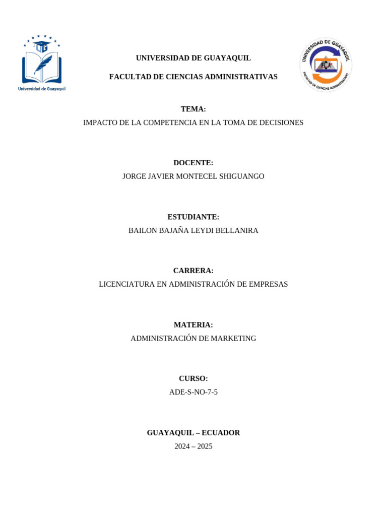 Bailòn Bajaña Leydi - Ensayo - Impacto de La Competencia en La Toma de Decisiones - Bailòn ...