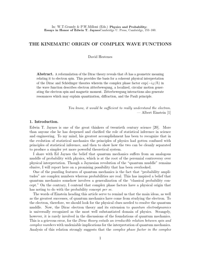 Hestenes.-.KINEMATIC.ORIGIN.OF.COMPLEX.WAVE.FUNCTIONS.[sharethefiles.com] | PDF