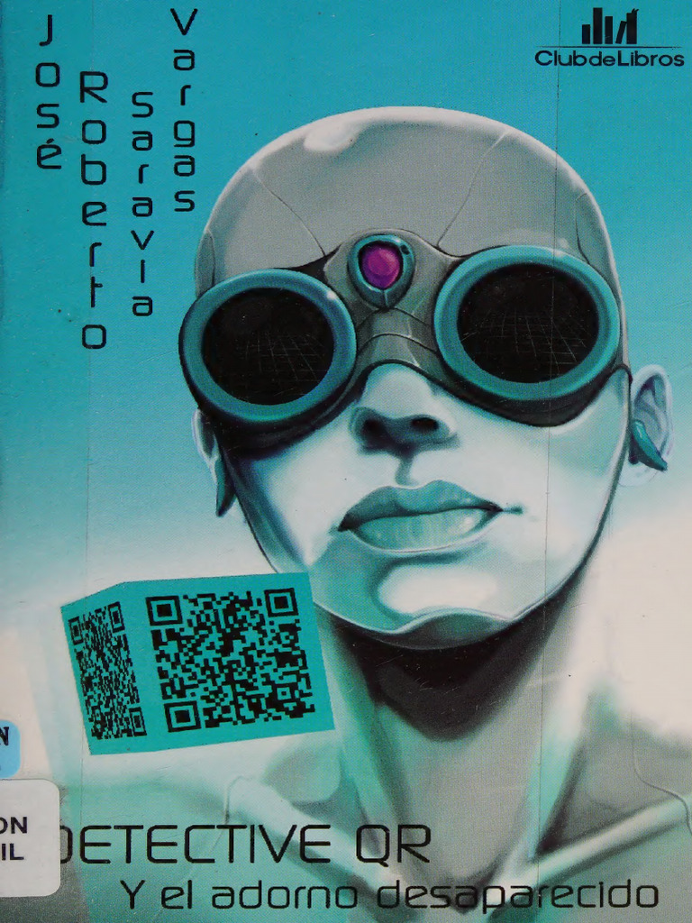 Detective QR y El Adorno Desaparecido | PDF | Red mundial | Estudios de ...