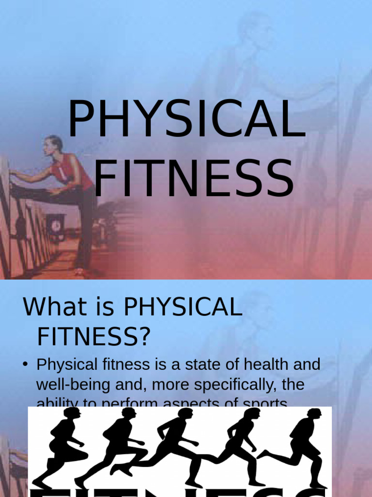 Physical Fitness | PDF