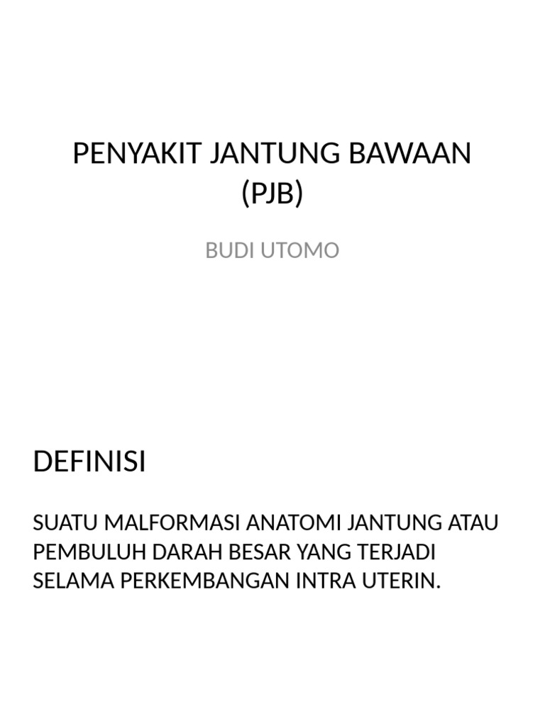 Penyakit Jantung Bawaan (PJB) | PDF