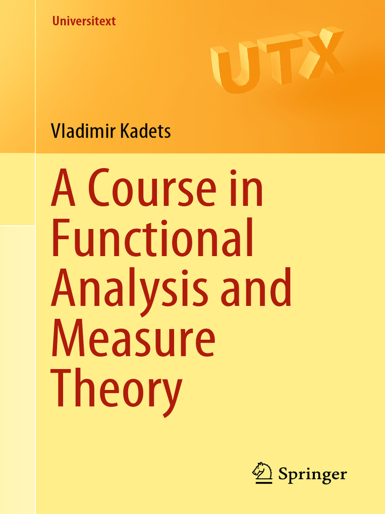 A Course in Functional Analysis and Measure Theory | PDF