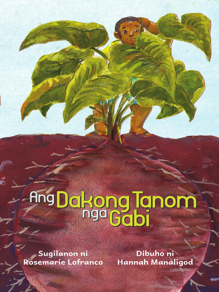 Week 11 SB Ang Dakong Tanom Nga Gabi The Big Gabi Plant | PDF