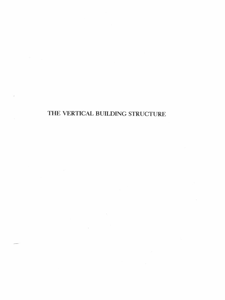 The Vertical Building Structure by Wolfgang Schueller | PDF