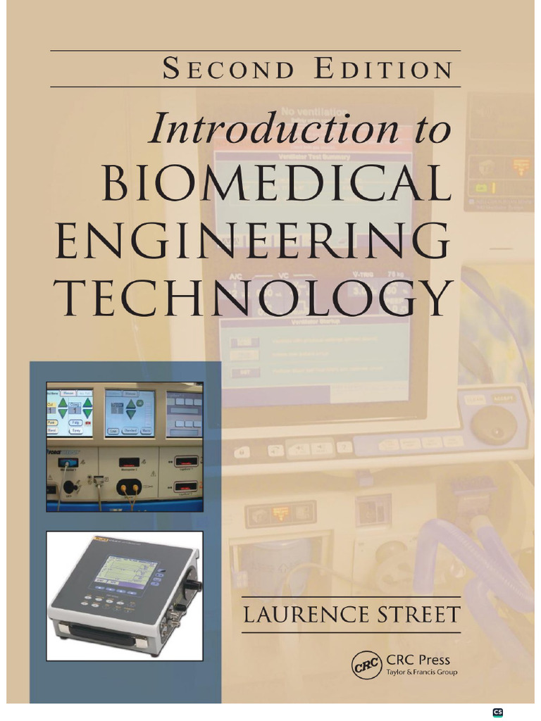 Introduction To Biomedical Engineering Technology - Laurence J. Street | PDF