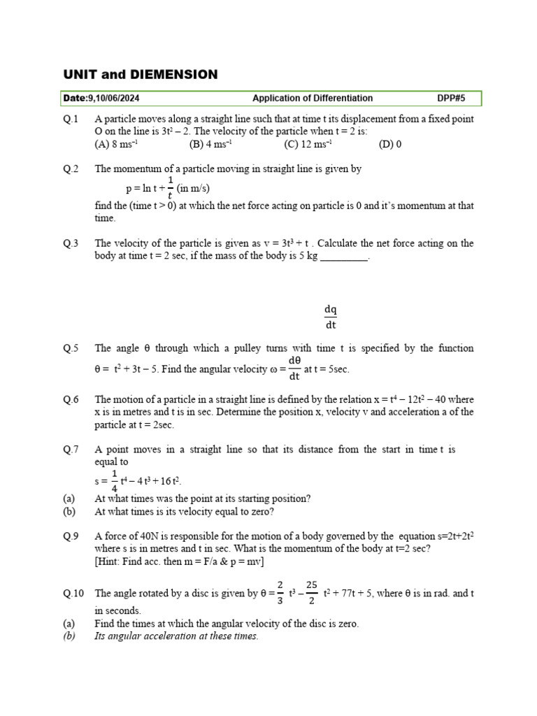 Unit and Diemension::9,10/06/2024 Application of Differentiation DPP#5 | PDF