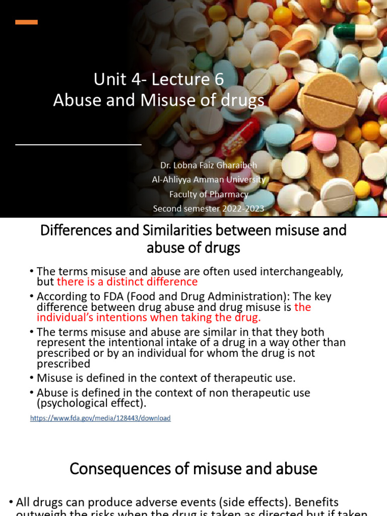 Lecture 6 - Unit 4 - Abuse and Misuse of Drugs | PDF