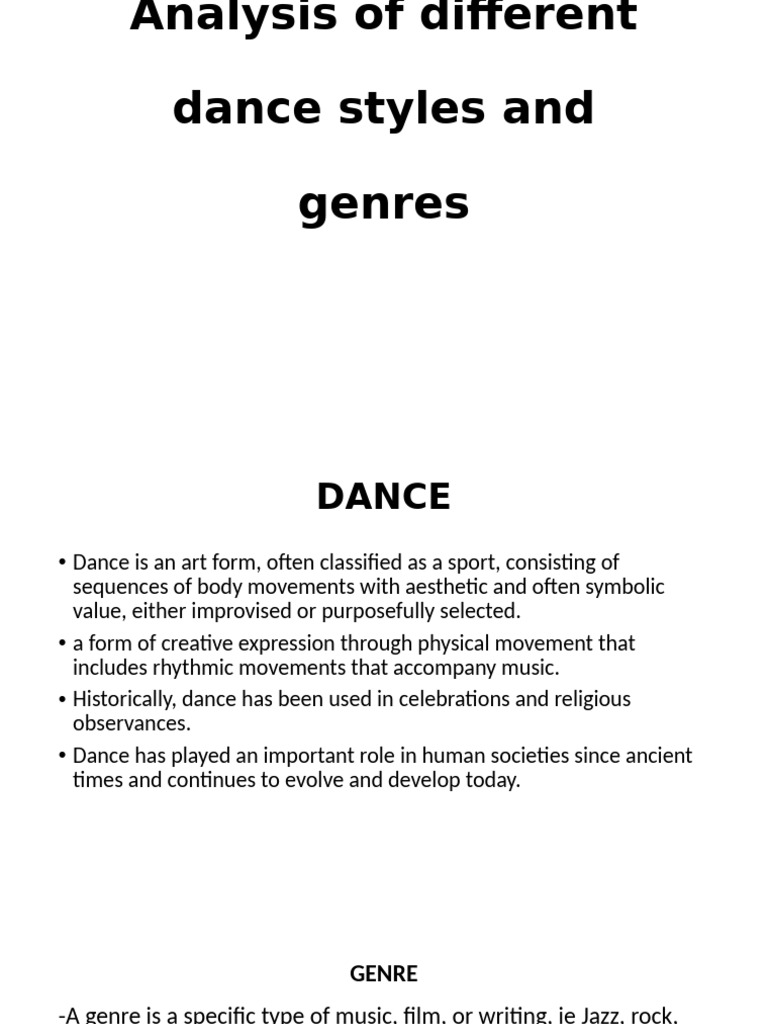 Analysis of Different Dance Styles and Genres | PDF