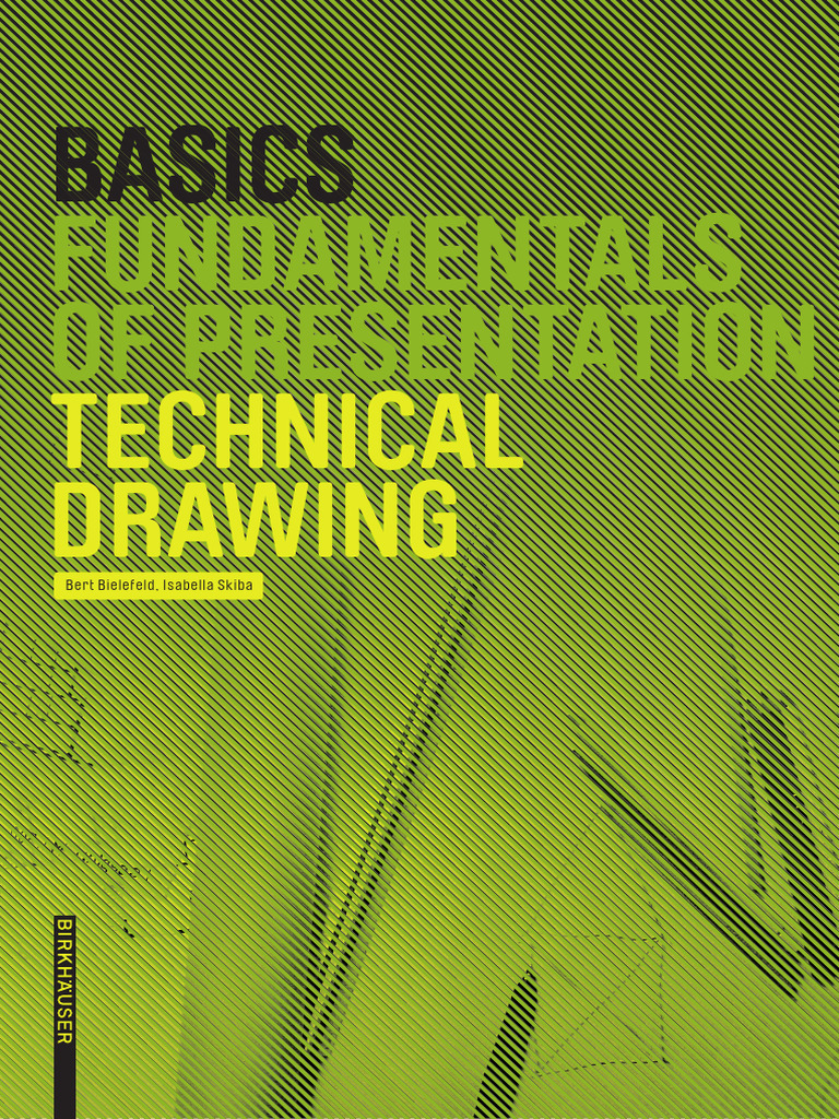 Basics Technical Drawing - Bert Bielefeld | PDF