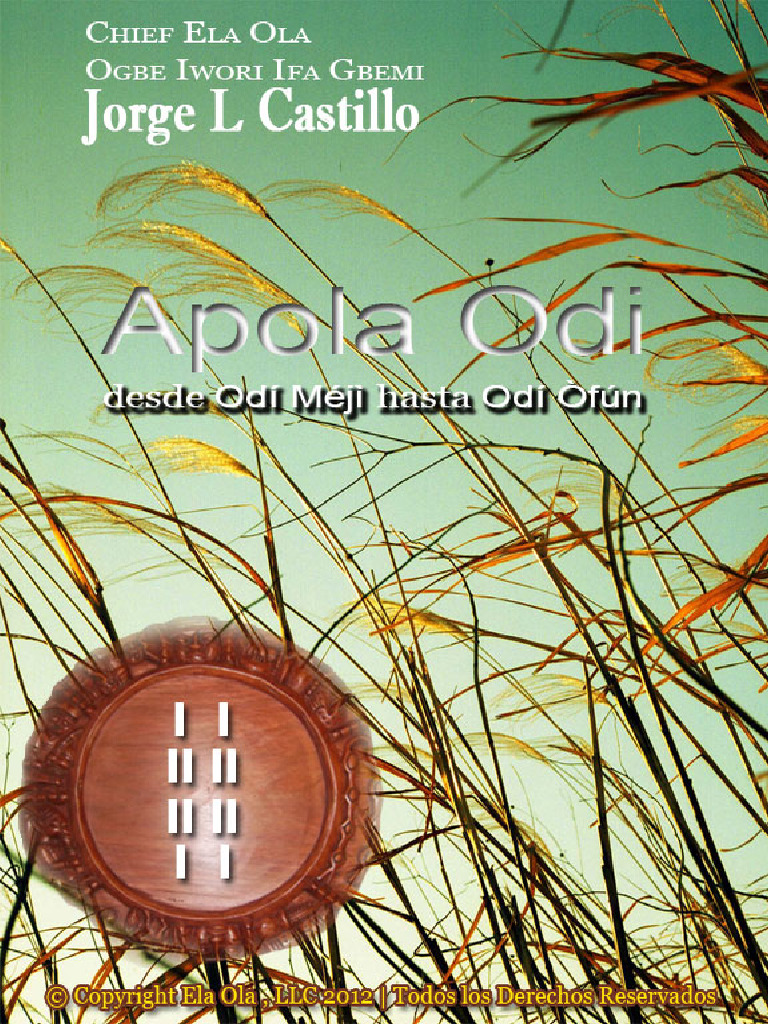04 - Odi Meji - Ifa Gbemi Awo Orunmila Ogbe Iwori Jorge l Castillo | PDF