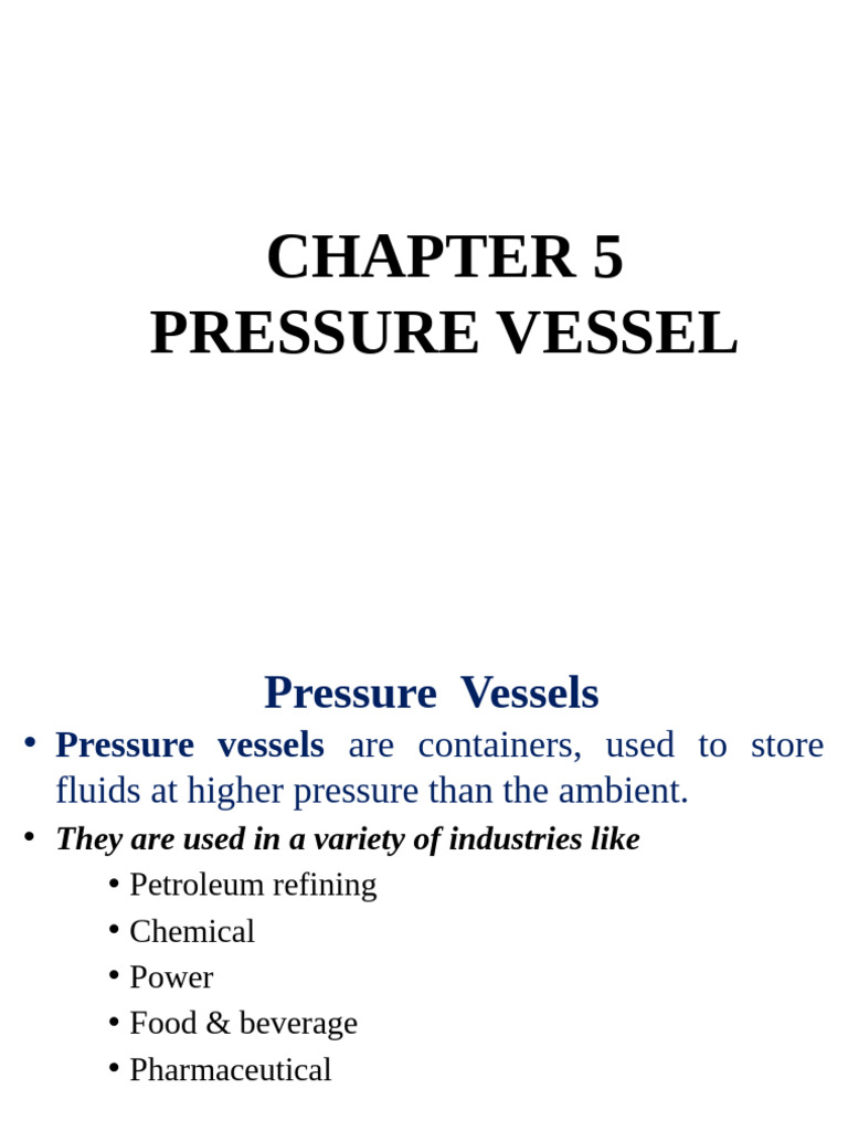 Chapter 5 Pressure Vessel | PDF