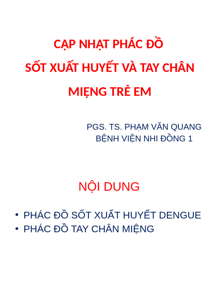Cap Nhat Phac Do Dieu Tri SXHD, TCM - PGS. Quang BV ND1 | PDF