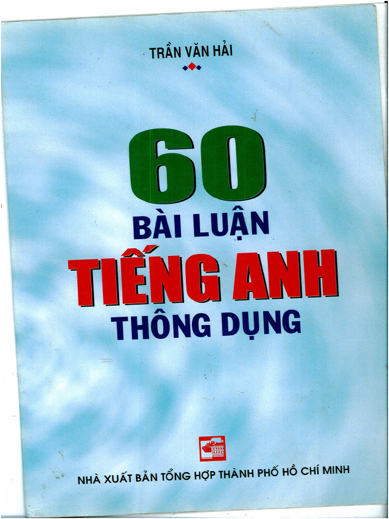 Tai Sach.com 60 Bai Luan Tieng Anh Thong Dung Tran Van Hai | PDF