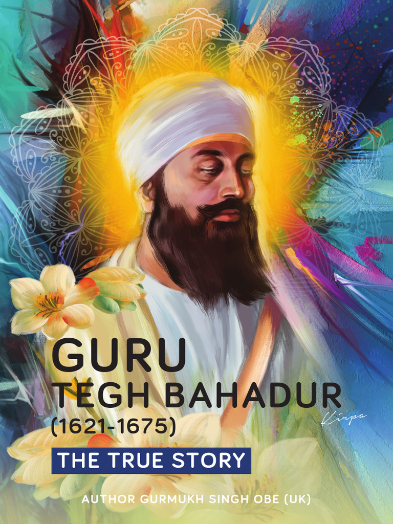 GTB - True Story - FINAL - High Res | PDF | Guru Nanak | Indian Religions