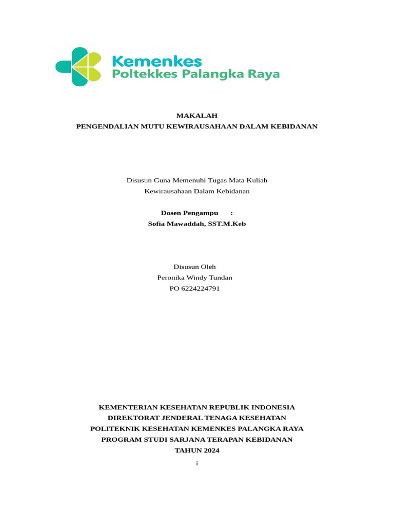 Makalah Pengendalian Mutu Kewirausahaan Dalam Kebidanan Peronika Windy ...