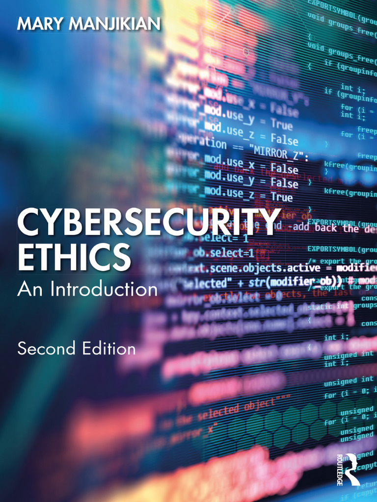 Cybersecurity Ethics An Introduction | PDF