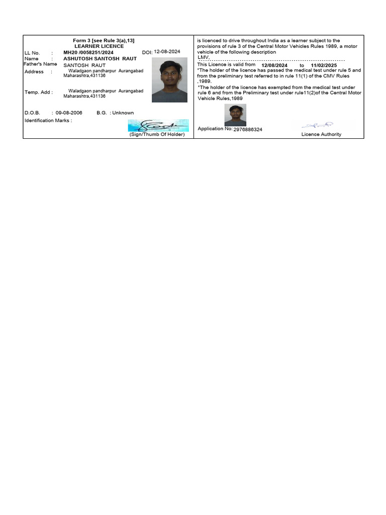 Form 3 (See Rule 3 (A), 13) Learner Licence: Waladgaon Pandharpur ...