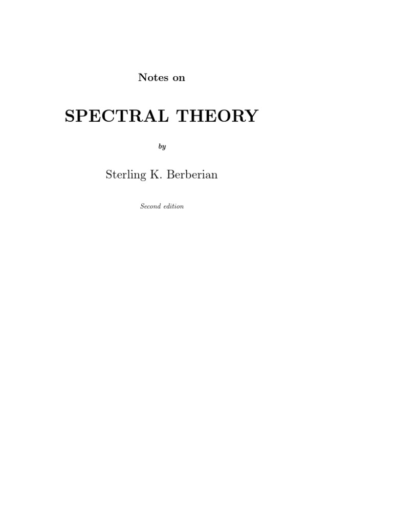 Sterling K. Berberian - Notes On Spectral Theory - Second Edition (2009 ...