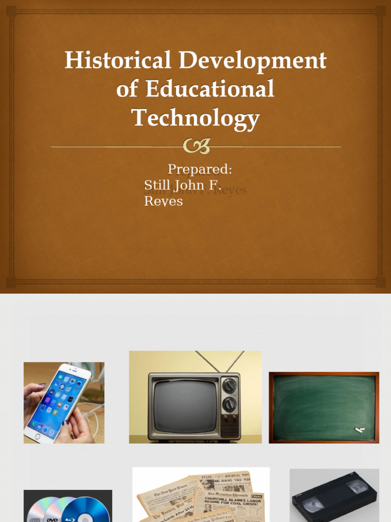 1.2 Historical Development of Educational Technology | PDF