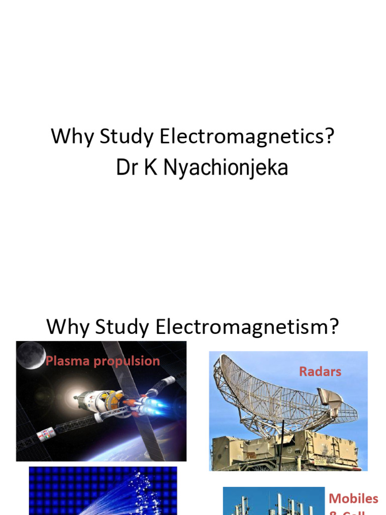 Why Learn Electromagnetics | PDF