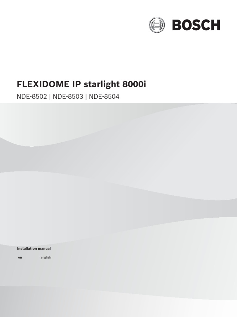FLEXIDOME IP Starlig 8000i Installation Manual EnUS 69676418059 | PDF