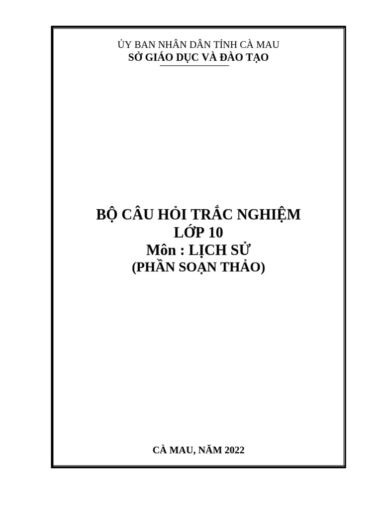 Bo Cau Hoi Trac Nghiem Lich Su 10 | PDF
