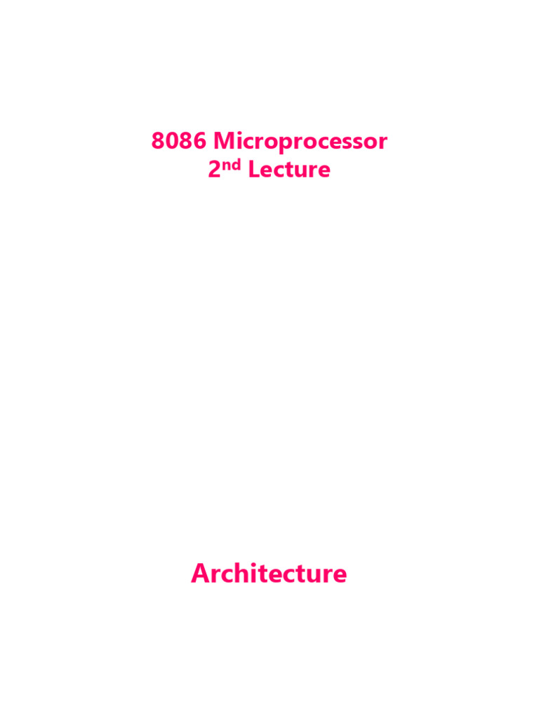 2nd Lecture 8086 Microprocessor | PDF