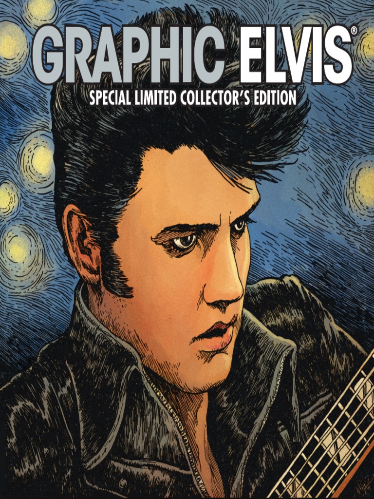 Graphic Elvis: EXCLUSIVE EXCERPT | PDF | Elvis Presley | Books