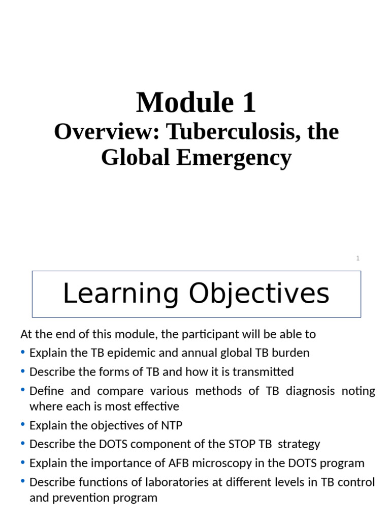 Module 1 Overview Tuberculosis The Global Emergency | PDF | Tuberculosis | Infection