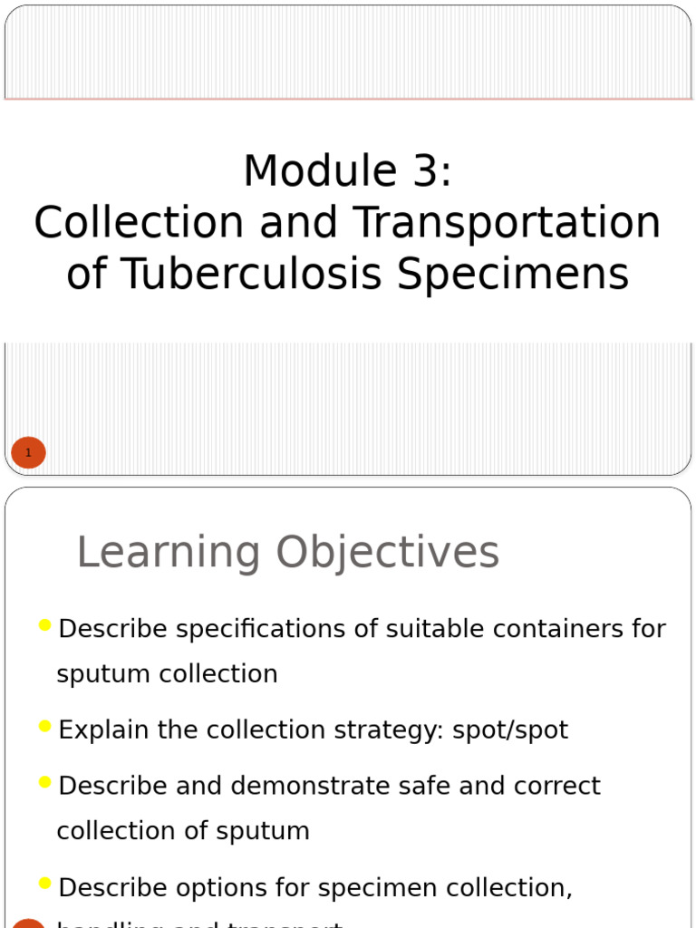 Module 3 Collection and Transportaion of Tuberculosis Specim | PDF ...