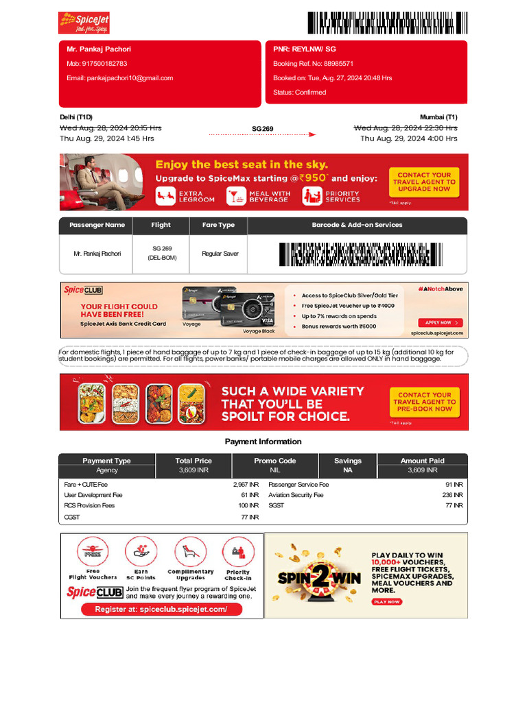 SpiceJet - E-Ticket - PNR - REYLNW 28 Aug 2024 Delhi-Mumbai For MR ...