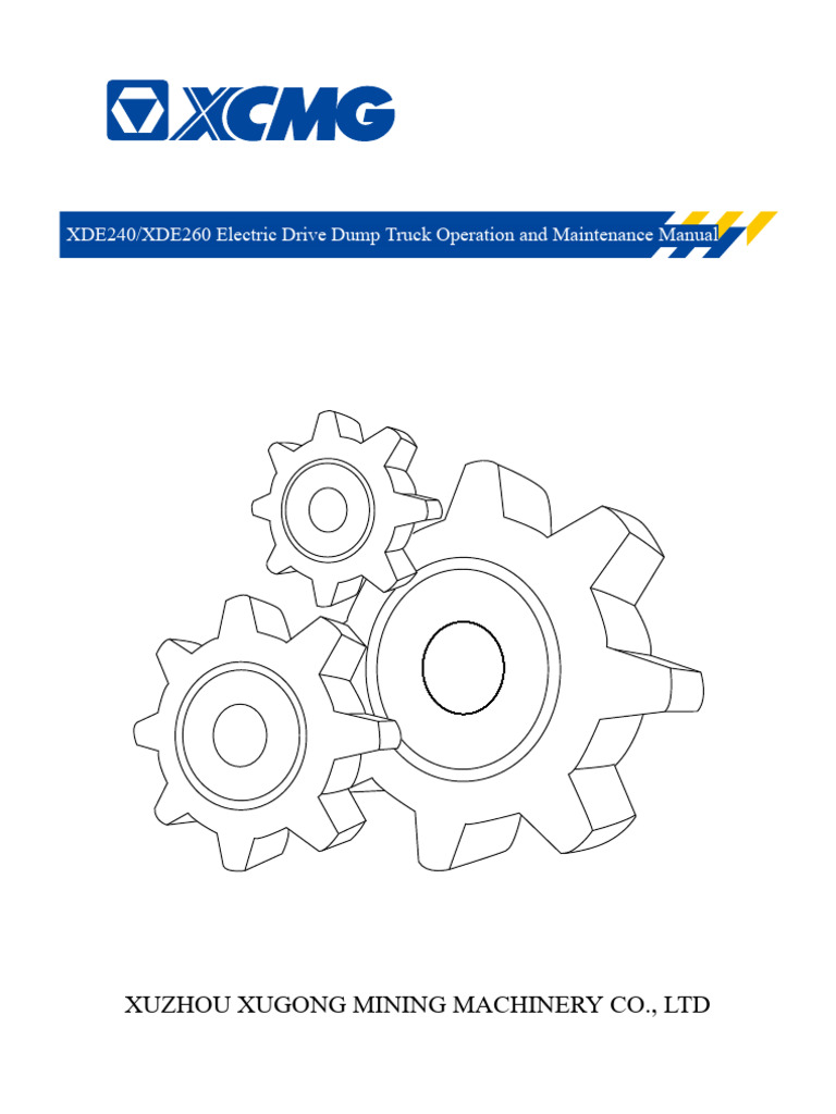 1、XDE260 Operation and Maintenance Manual-EN电传动自卸车操作与保养手册英文版 | PDF