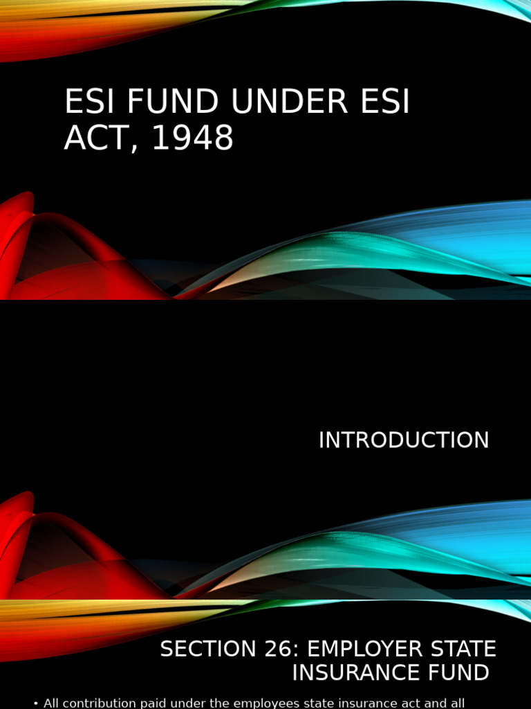 ESI Fund Under ESI Act. | PDF | Technology & Engineering