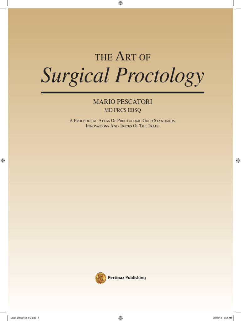 The Art of Surgical Proctology-Atlante MP 24-4-2014 | PDF